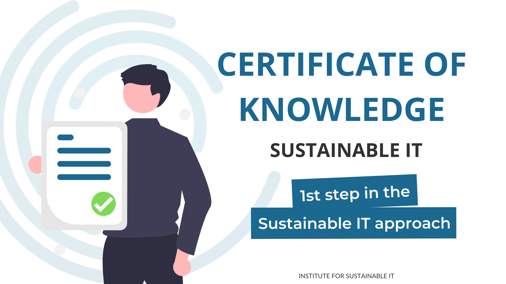 Sustainable IT Knowledge Certificate